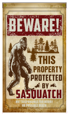 Beware Sasquatch 3'X5' Flag ROUGH TEX® 100D with Sleeve and Grommets B