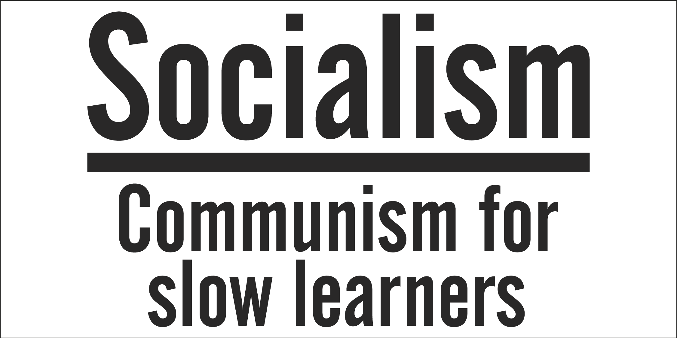 Pro Socialism Bumper Stickers